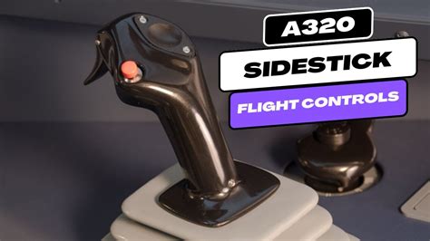 Sidestick vs Yoke: Why Airbus and Boeing Chose Completely Different ...